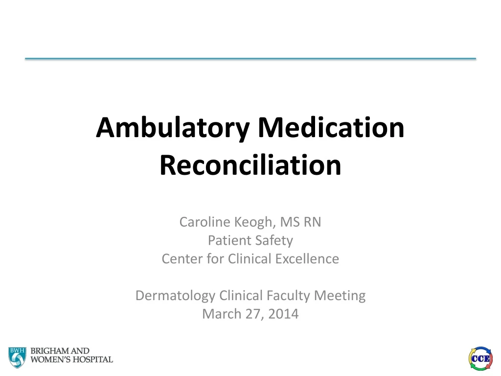 PPT - Ambulatory Medication Reconciliation PowerPoint Presentation ...