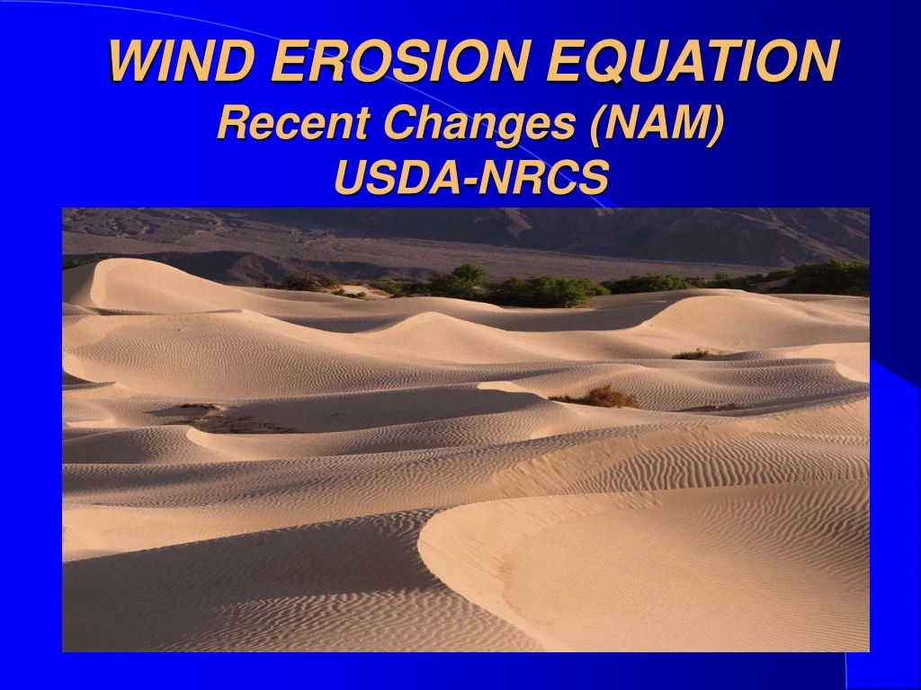 PPT - WIND EROSION EQUATION Recent Changes (NAM) USDA-NRCS PowerPoint ...