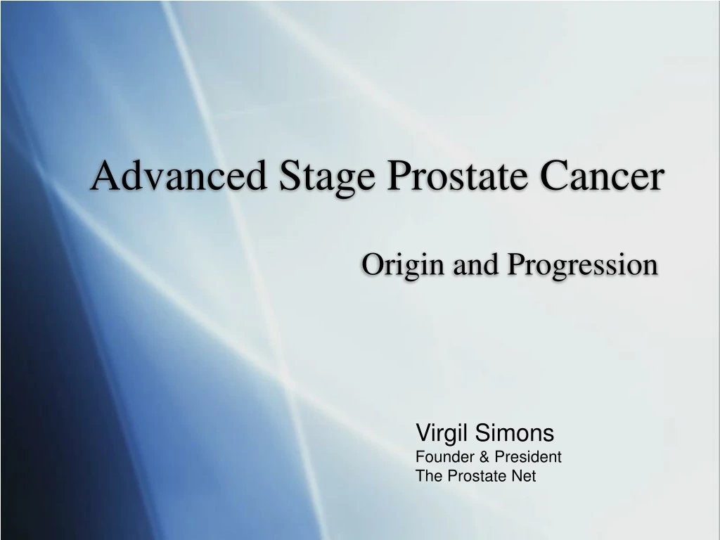 PPT - Advanced Stage Prostate Cancer PowerPoint Presentation, free ...
