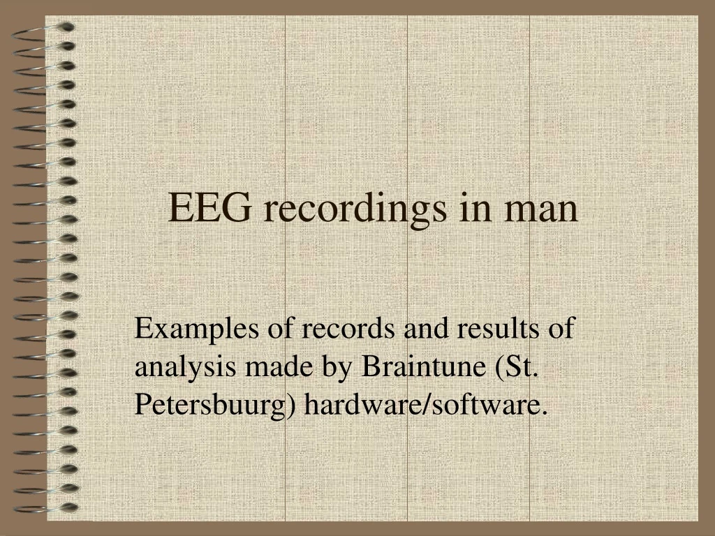 PPT - EEG recordings in man PowerPoint Presentation, free download - ID ...