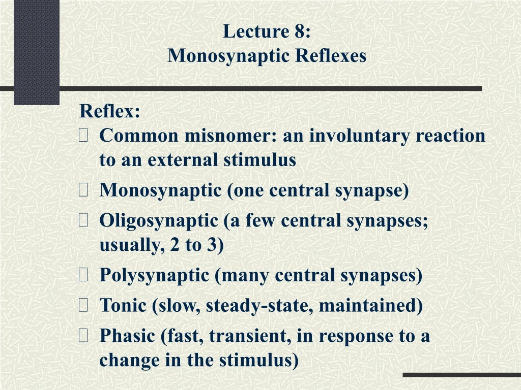 PPT - Reflex: Common misnomer: an involuntary reaction to an external ...