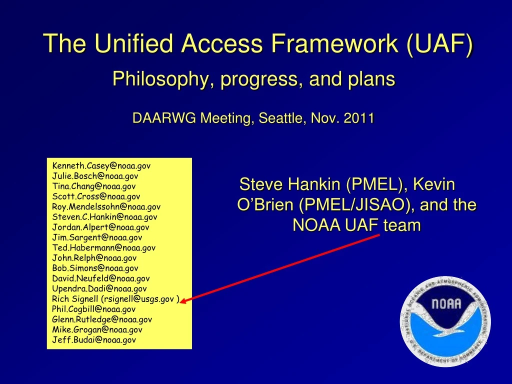 PPT - The Unified Access Framework (UAF) PowerPoint Presentation, free ...