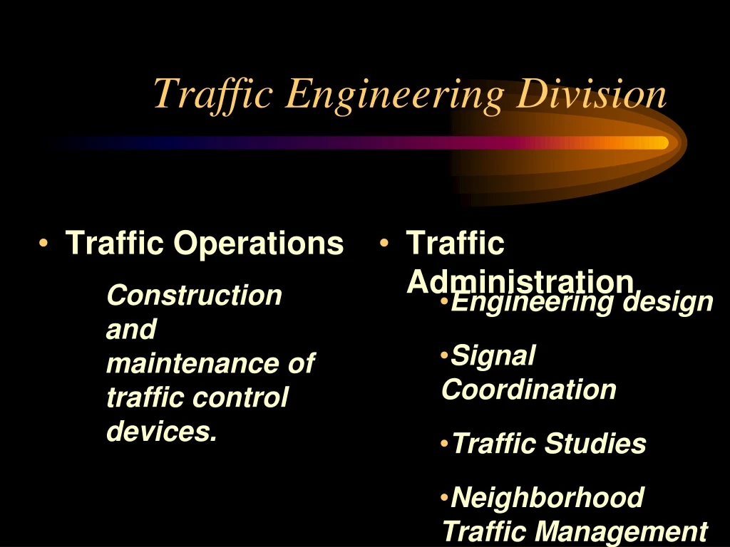PPT - Traffic Engineering Division PowerPoint Presentation, free ...