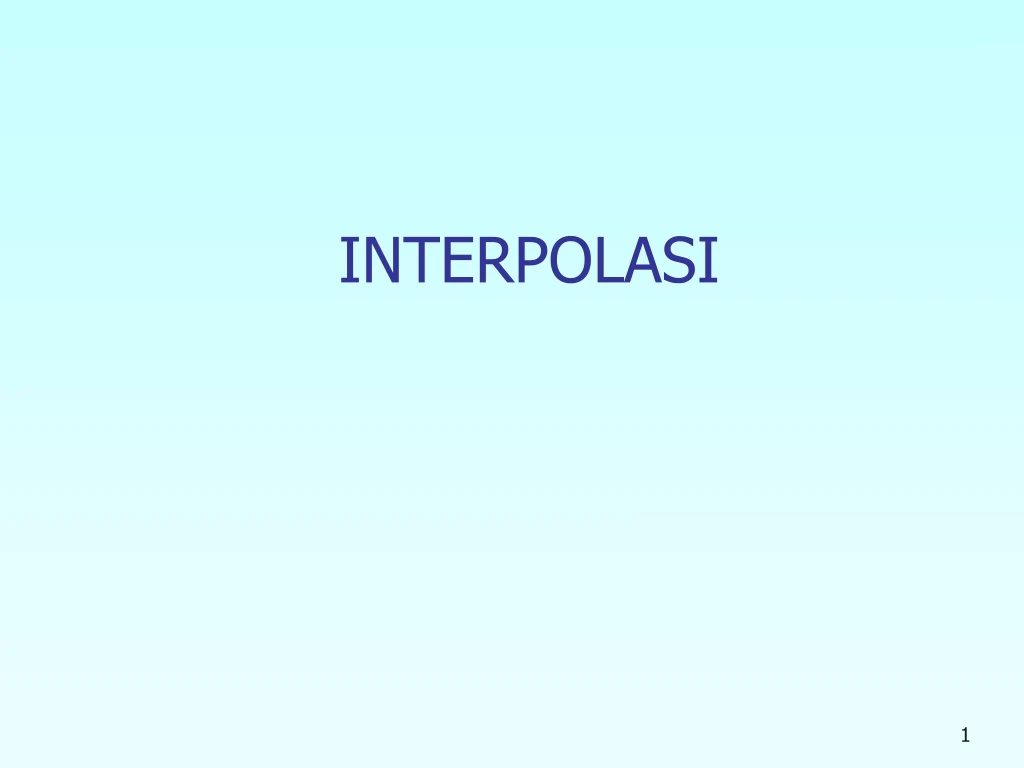 PPT - INTERPOLASI PowerPoint Presentation, free download - ID:9249499