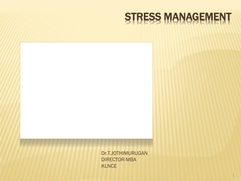PPT - STRESS MANAGEMENT PowerPoint Presentation, free download - ID:9249873