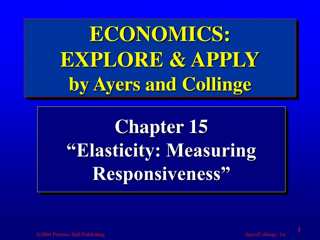PPT - Chapter 15 “Elasticity: Measuring Responsiveness” PowerPoint ...