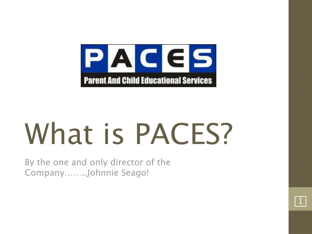 PPT - What is PACES? PowerPoint Presentation, free download - ID:9251672