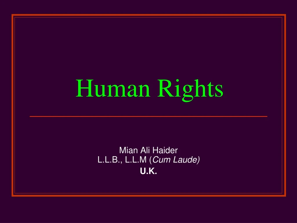 PPT - Human Rights PowerPoint Presentation, free download - ID:9251726