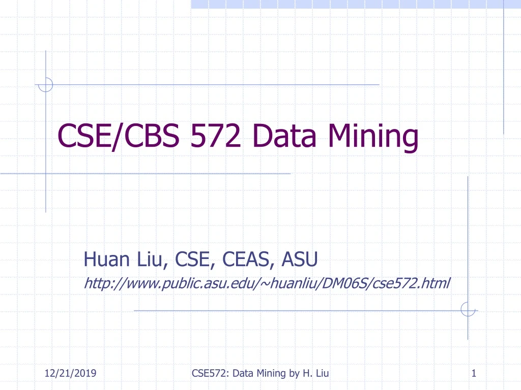 PPT - CSE/CBS 572 Data Mining PowerPoint Presentation, free download - ID:9252262
