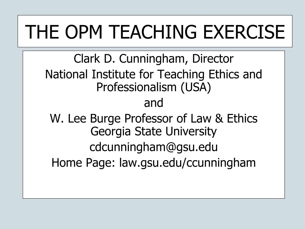 PPT - THE OPM TEACHING EXERCISE PowerPoint Presentation, free download ...