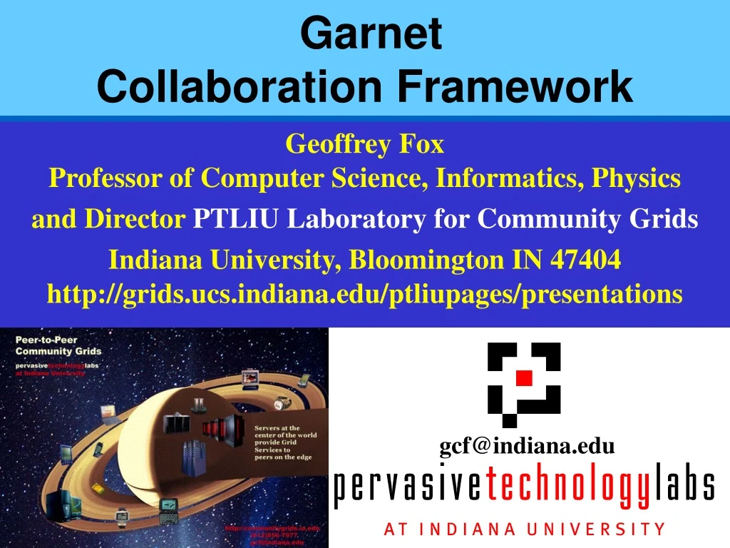 PPT - Garnet Collaboration Framework PowerPoint Presentation, free ...