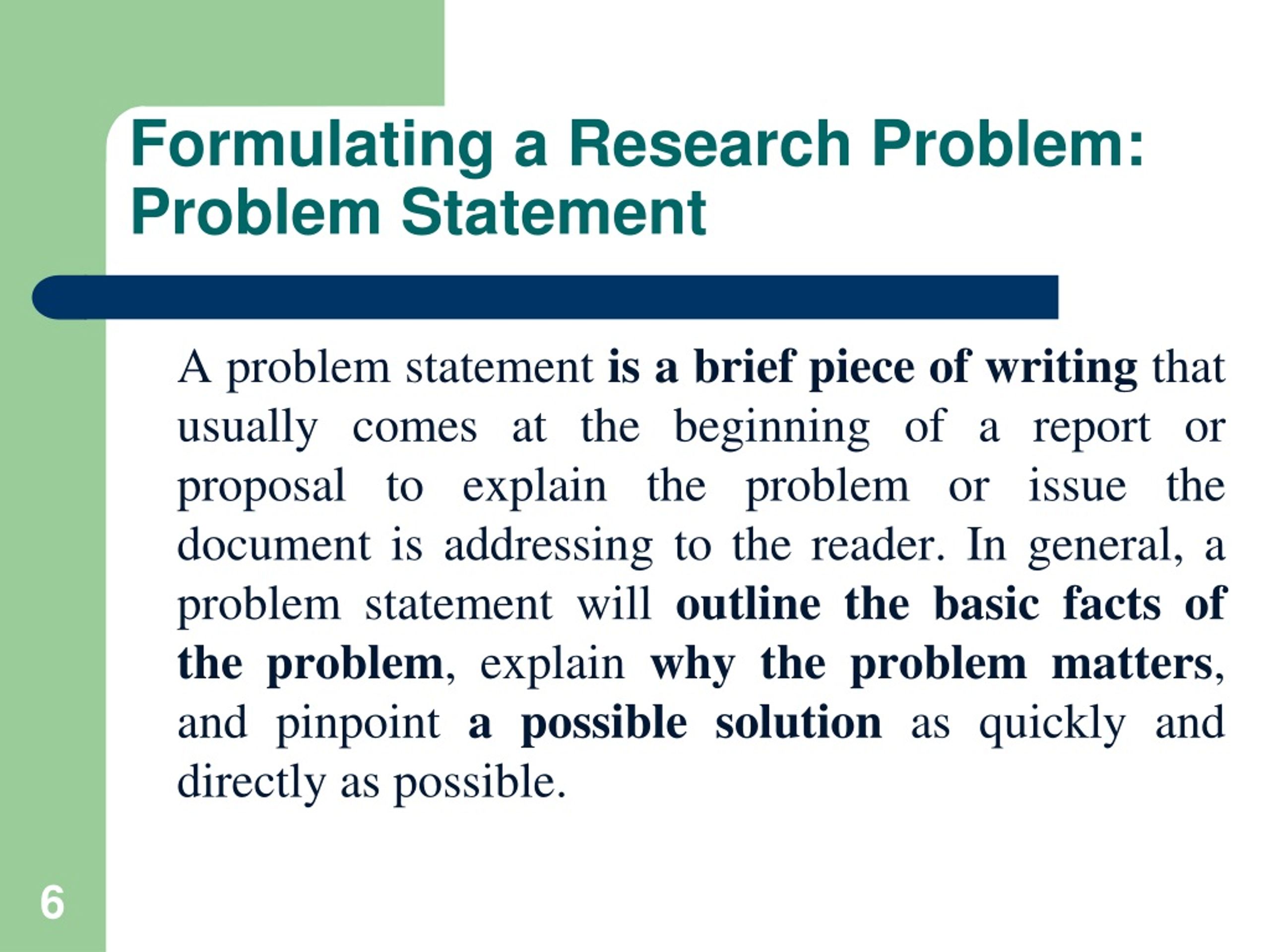 Formulating A Research Problem Formulating A Research Problem