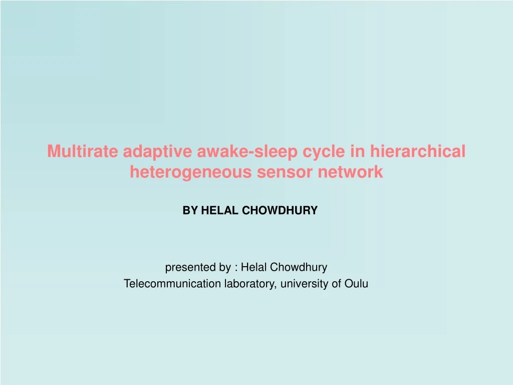 PPT - Multirate adaptive awake-sleep cycle in hierarchical ...