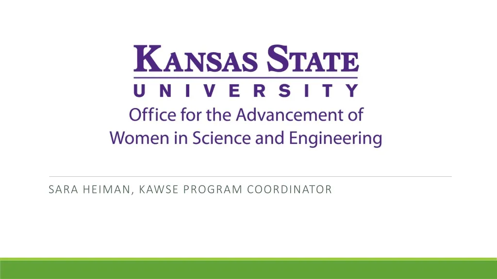 PPT - Sara Heiman, KAWSE Program Coordinator PowerPoint Presentation ...