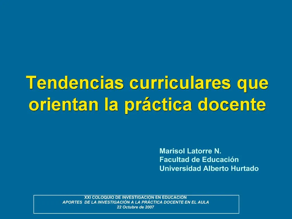 PPT - Tendencias curriculares que orientan la pr ctica docente PowerPoint Presentation - ID:932511