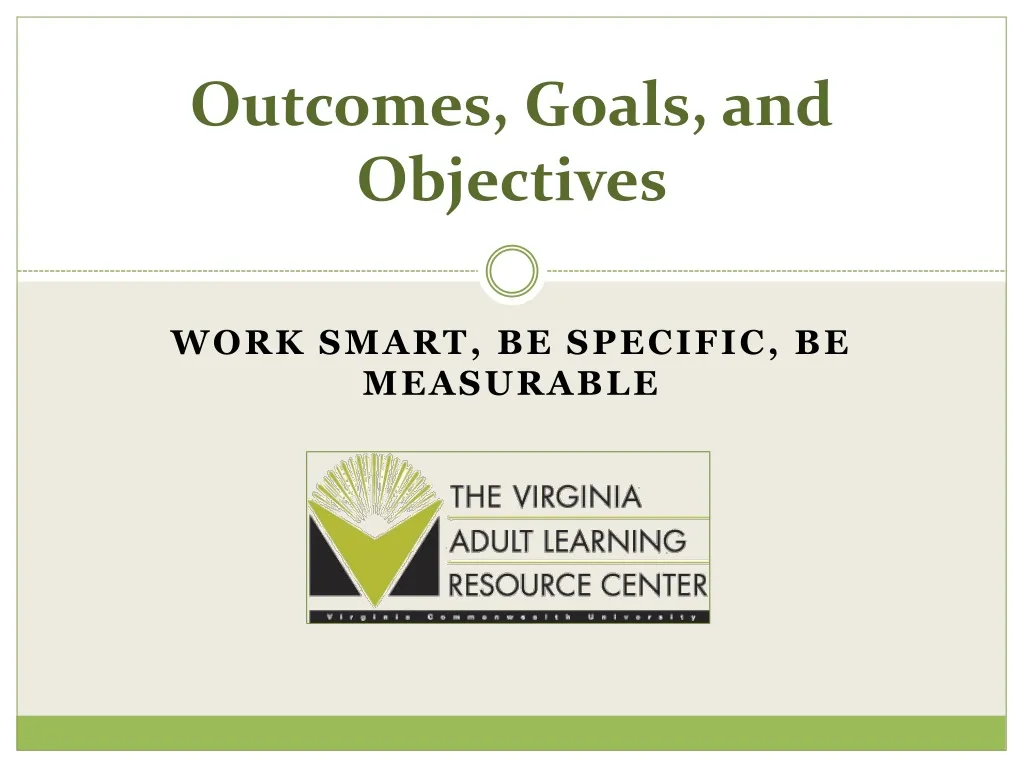 PPT - Outcomes, Goals, and Objectives PowerPoint Presentation, free ...