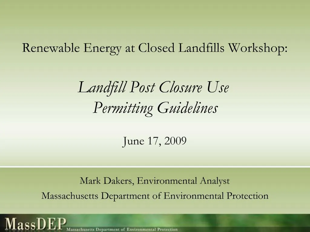 PPT - Renewable Energy at Closed Landfills Workshop: Landfill Post ...