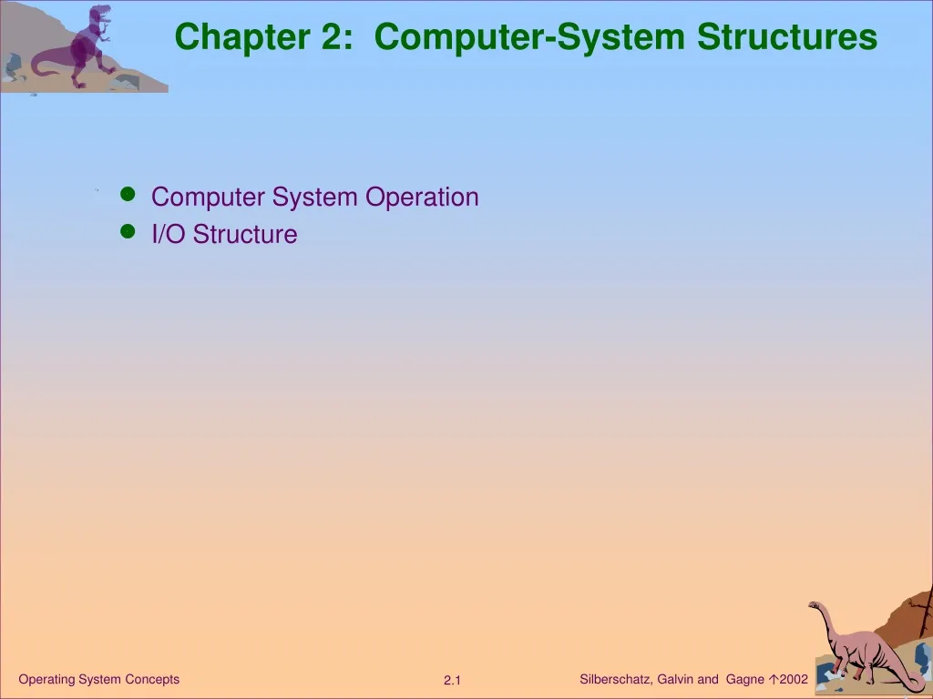 PPT - Chapter 2: Computer-System Structures PowerPoint Presentation ... PPT - Chapter 2: Computer-System Structures PowerPoint Presentation ...