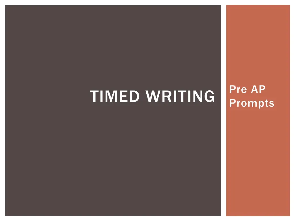 PPT - Timed Writing PowerPoint Presentation, free download - ID:938132