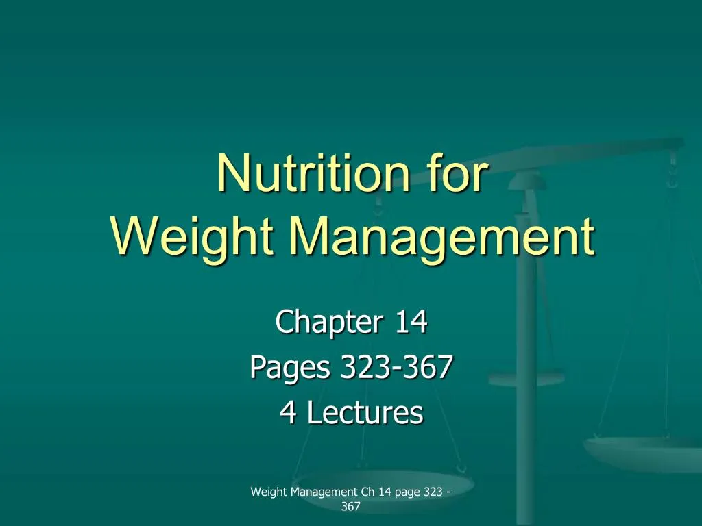 PPT - Nutrition for Weight Management PowerPoint Presentation, free ...