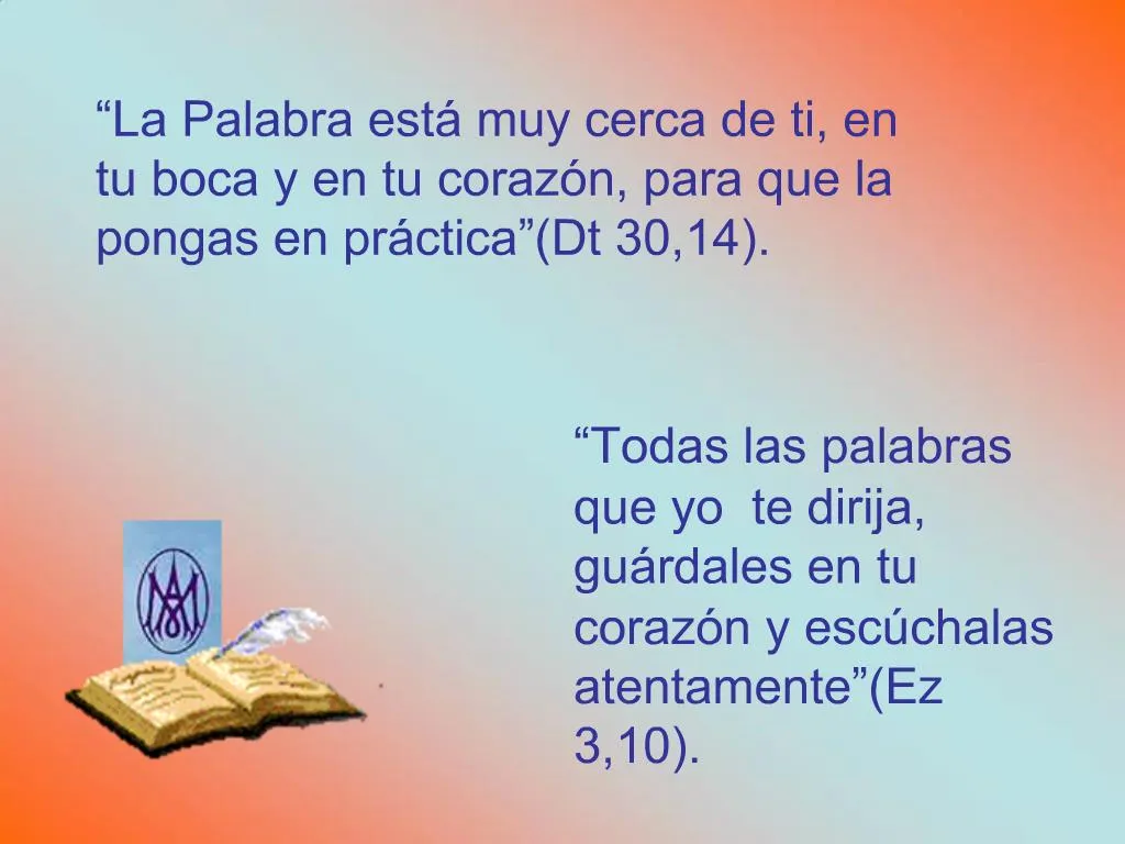 PPT - La Palabra est muy cerca de ti, en tu boca y en tu coraz n, para ...