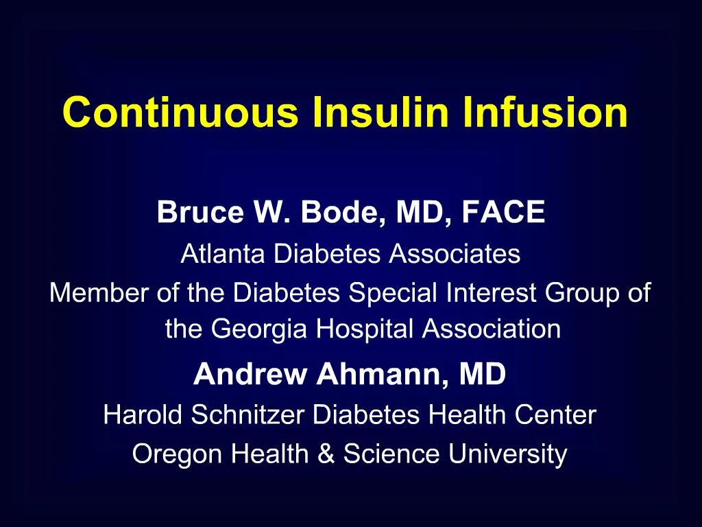 PPT - Bruce W. Bode, MD, FACE Atlanta Diabetes Associates Member of the ...