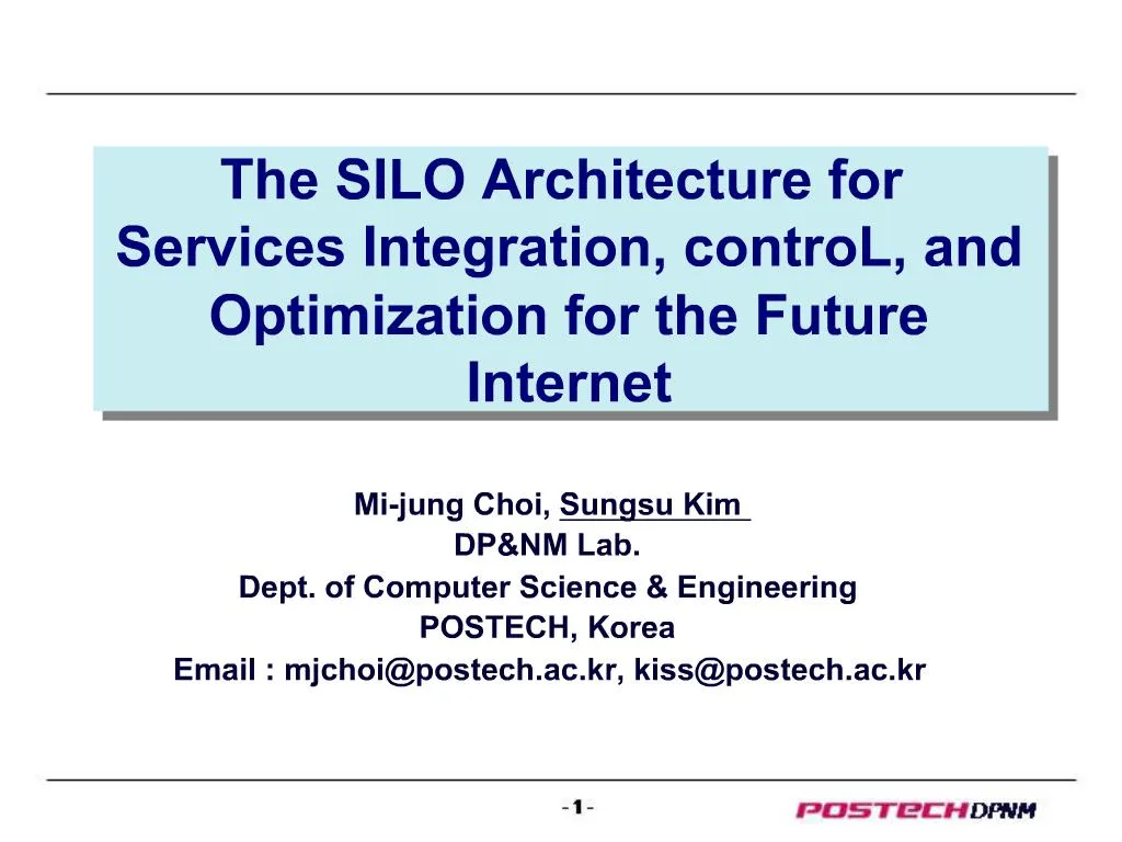 PPT - The SILO Architecture for Services Integration, controL, and ...