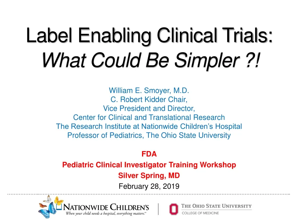 PPT - Label Enabling Clinical Trials: What Could Be Simpler ...