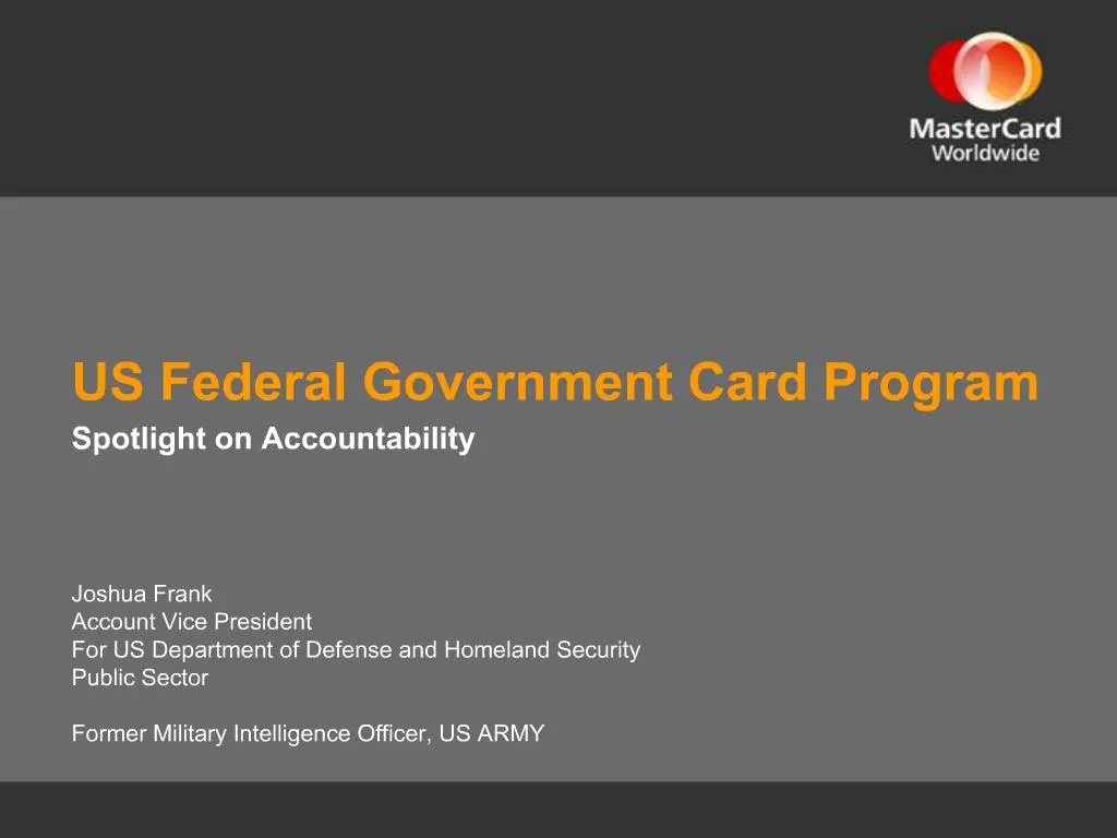 PPT - US Federal Government Card Program PowerPoint Presentation, free ...