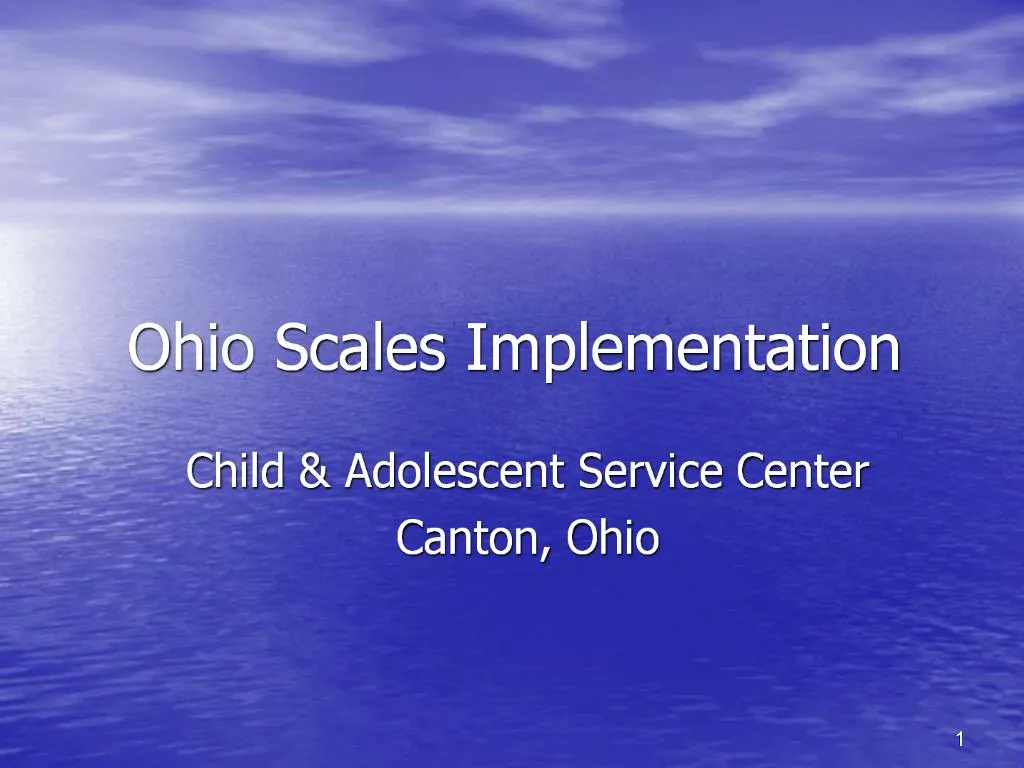 PPT - Ohio Scales Implementation PowerPoint Presentation, free download ...