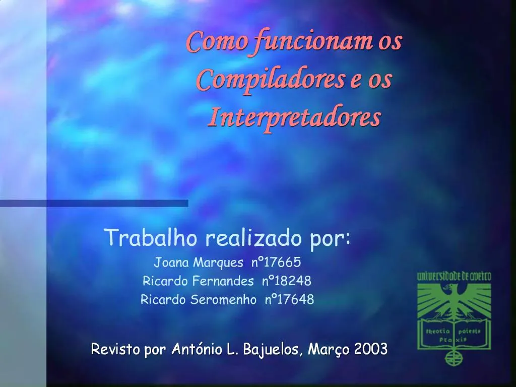 PPT - Como funcionam os Compiladores e os Interpretadores PowerPoint ...