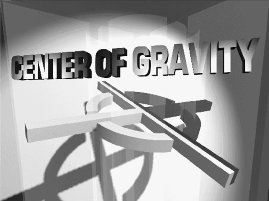 PPT - Center of Gravity PowerPoint Presentation, free download - ID:956415