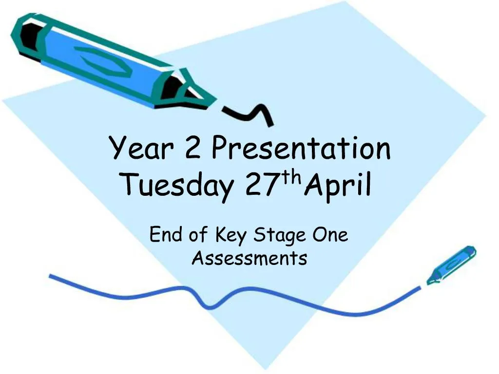 PPT - Year 2 Presentation Tuesday 27th April PowerPoint Presentation ...