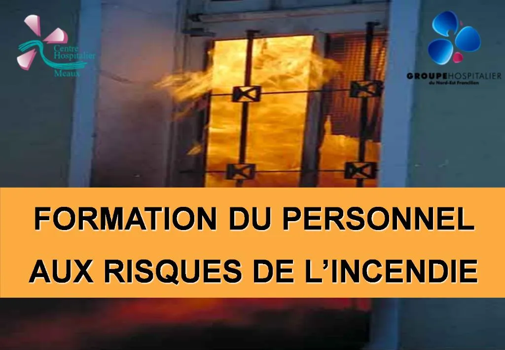 PPT - FORMATION DU PERSONNEL AUX RISQUES DE L INCENDIE PowerPoint Presentation - ID:959999