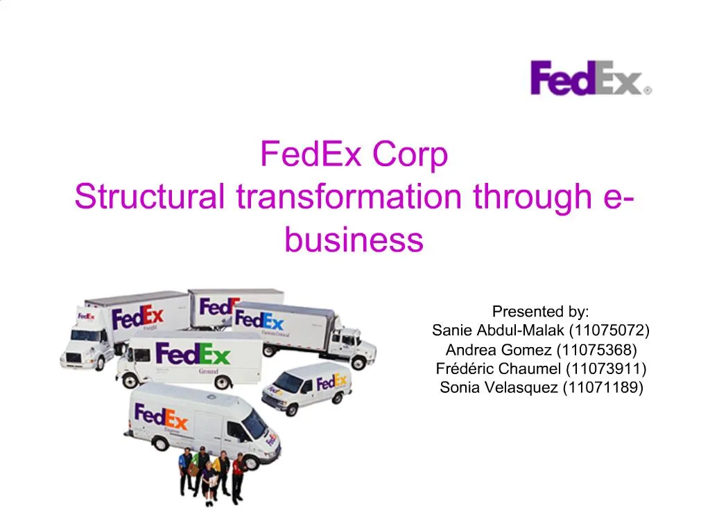PPT - FedEx Corp Structural transformation through e-business ...