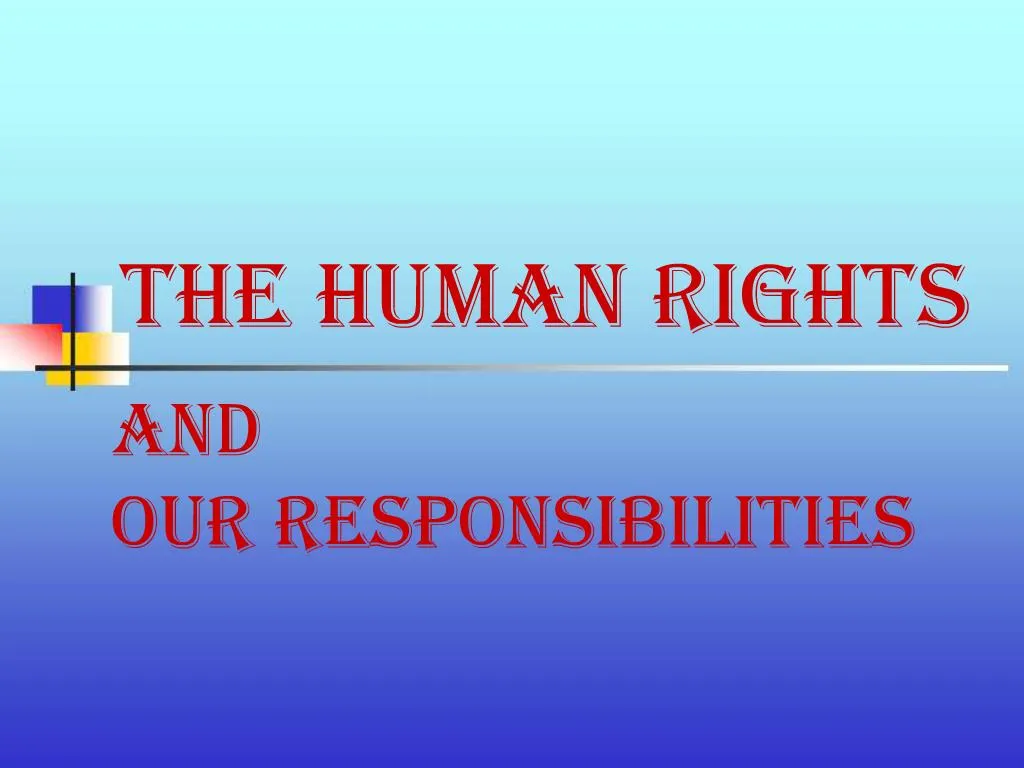 PPT - The Human Rights PowerPoint Presentation, free download - ID:968693