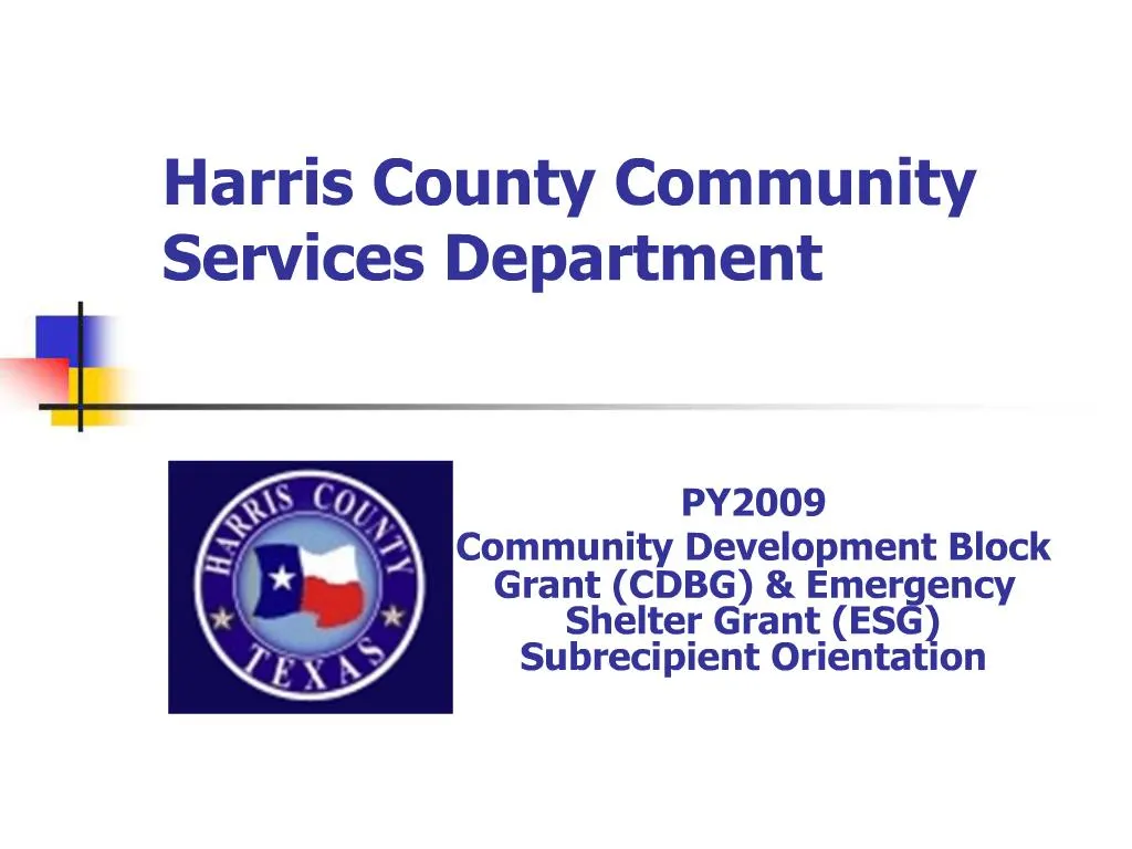 PPT - Harris County Community Services Department PowerPoint ...