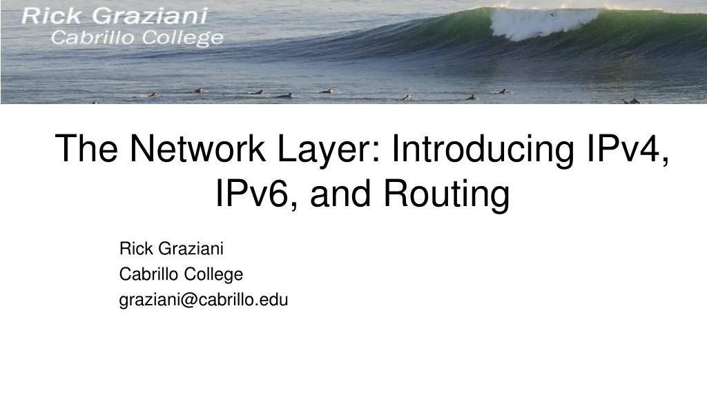 PPT - The Network Layer: Introducing IPv4, IPv6, and Routing PowerPoint ...