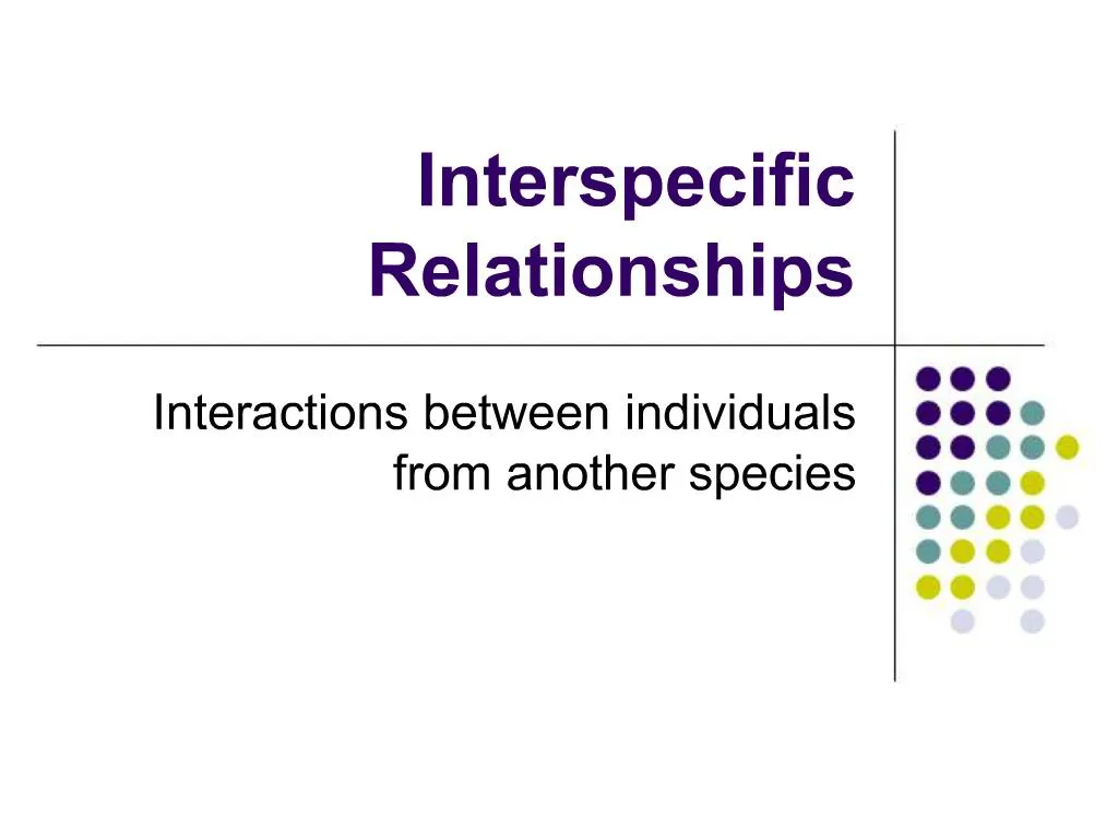 PPT - Interspecific Relationships PowerPoint Presentation, free ...