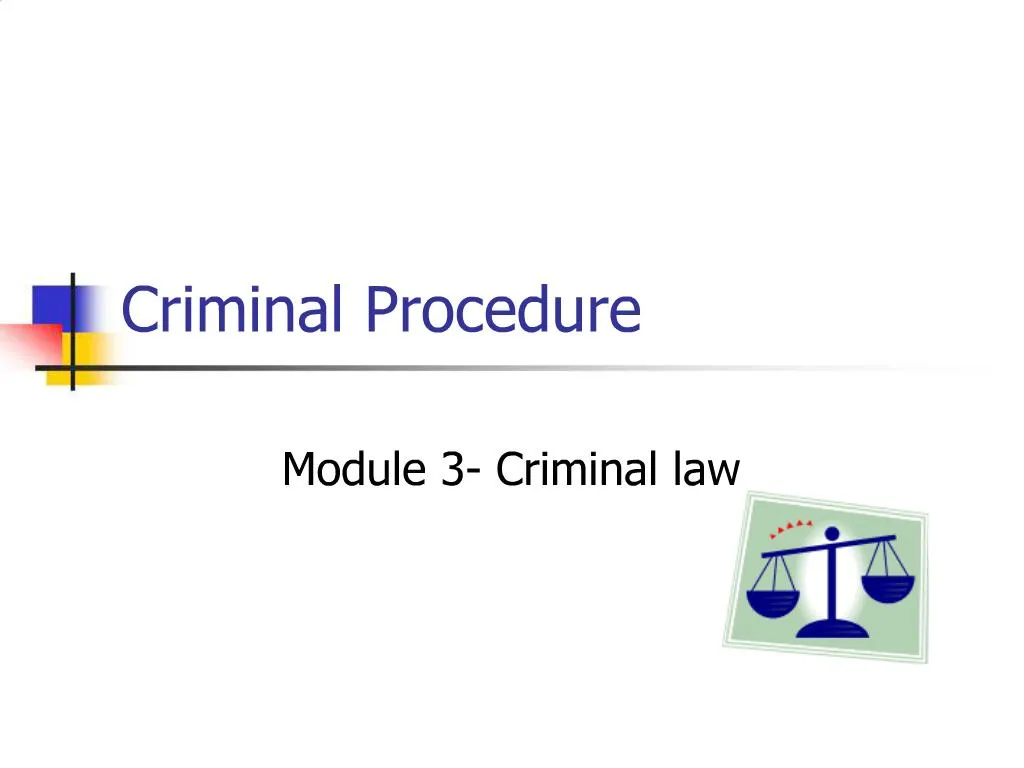 PPT - Criminal Procedure PowerPoint Presentation, free download - ID:975476