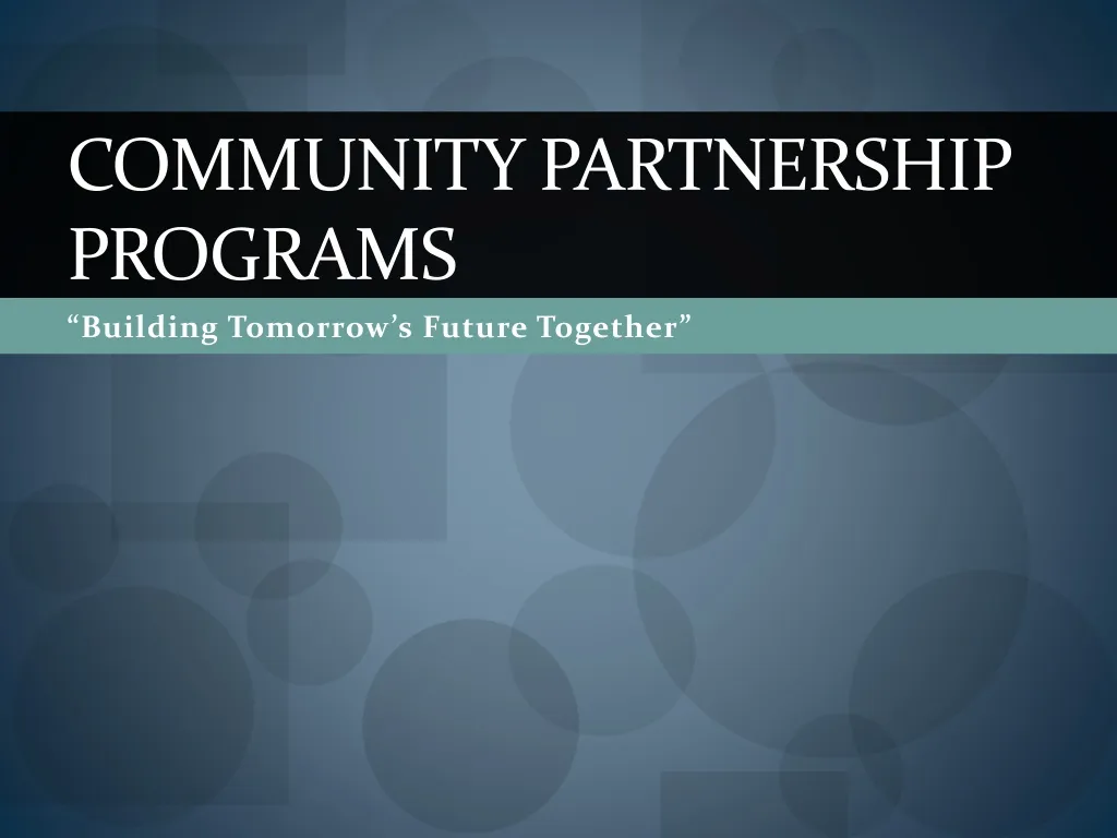 PPT - Community Partnership Programs PowerPoint Presentation, free ...