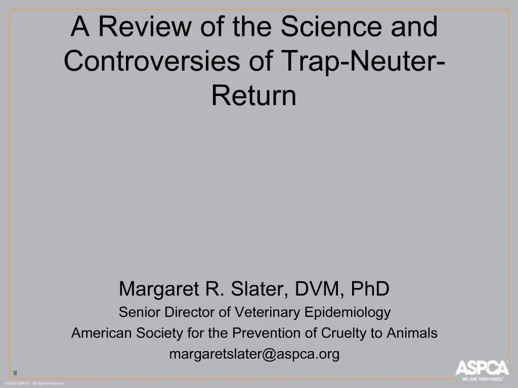 PPT - A Review of the Science and Controversies of Trap-Neuter-Return ...