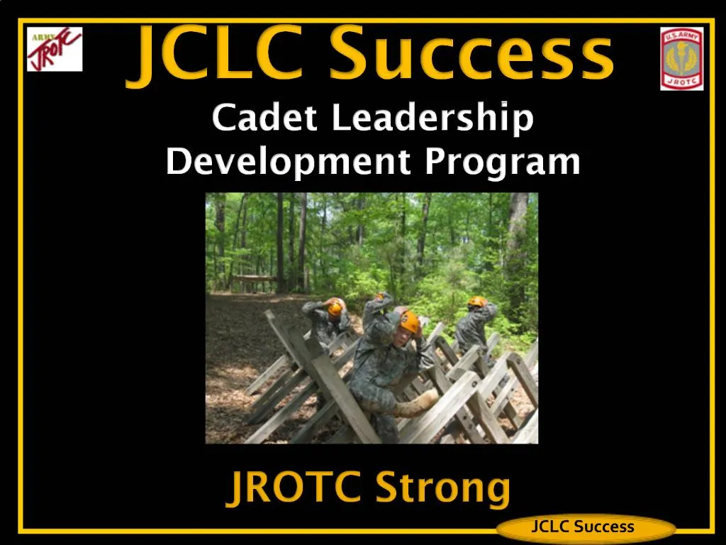 PPT - JCLC Success Cadet Leadership Development Program PowerPoint ...