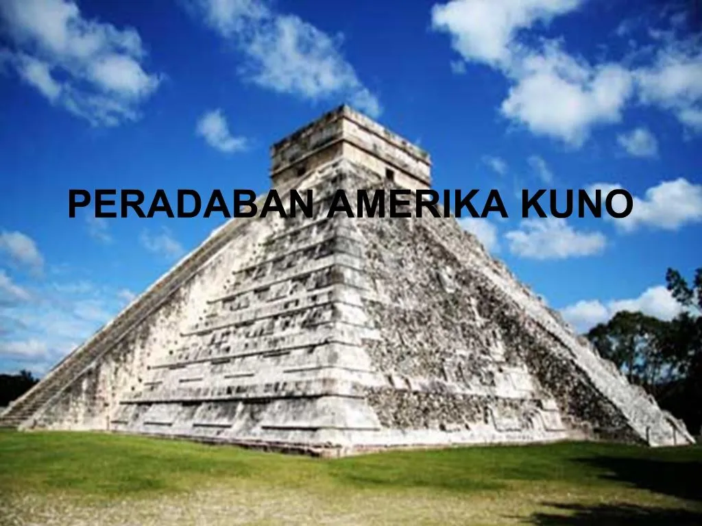 PPT - PERADABAN AMERIKA KUNO PowerPoint Presentation, free download ...