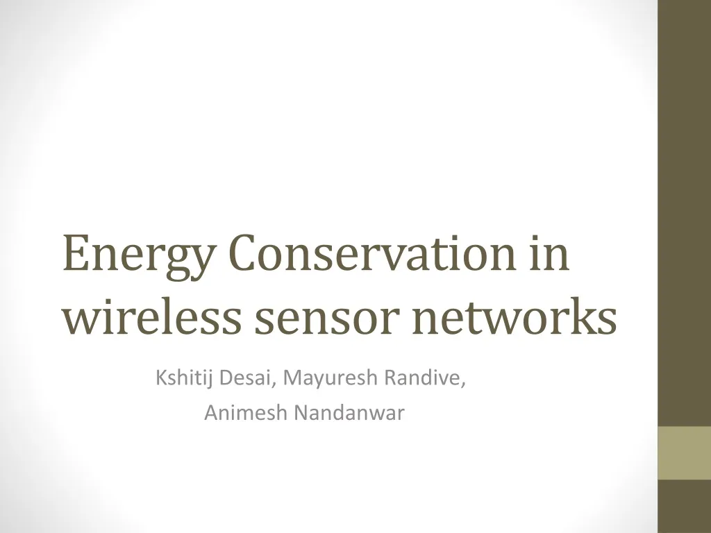 PPT - Energy Conservation in wireless sensor networks PowerPoint ...