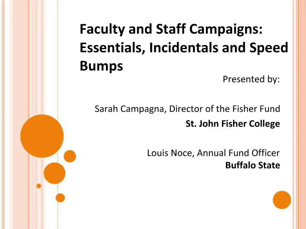 PPT - Faculty and Staff Campaigns: Essentials, Incidentals and Speed ...