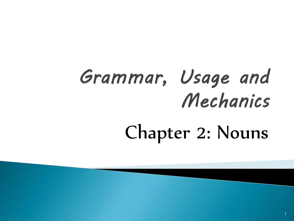 PPT - Grammar, Usage and Mechanics PowerPoint Presentation, free ...