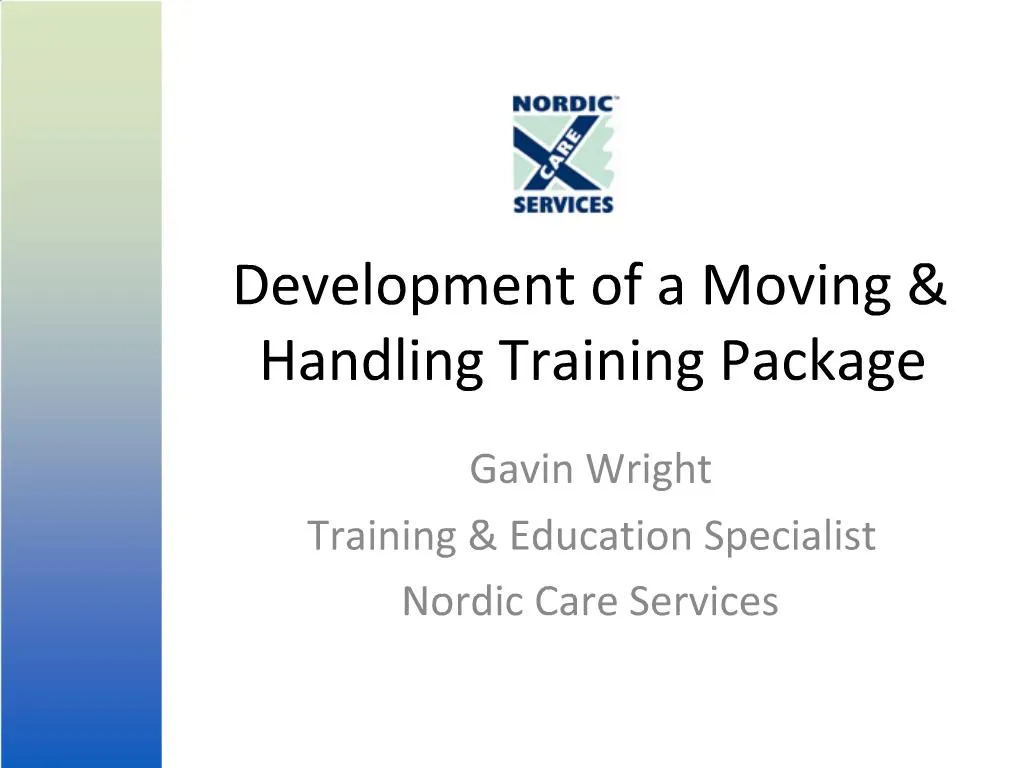 PPT - Development of a Moving Handling Training Package PowerPoint ...