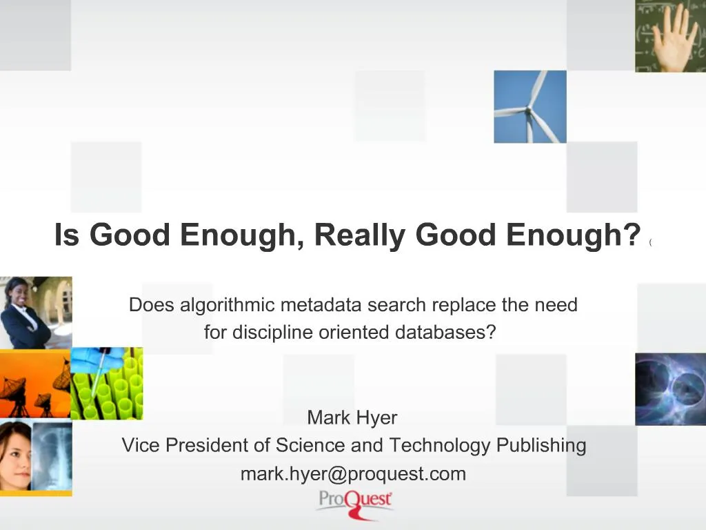 PPT - Is Good Enough, Really Good Enough PowerPoint Presentation, free ...