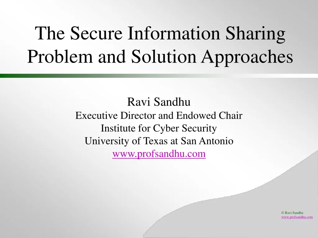PPT - The Secure Information Sharing Problem and Solution Approaches ...